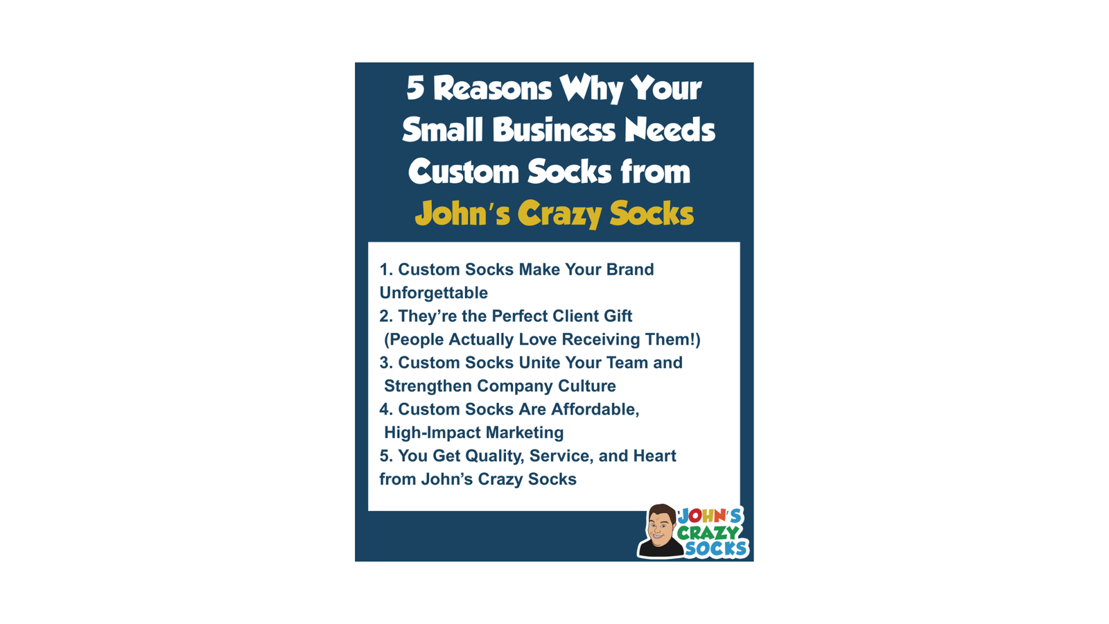 Five Reasons Why Your Small Business Needs Custom Socks from John’s Cr - Johns Crazy Socks