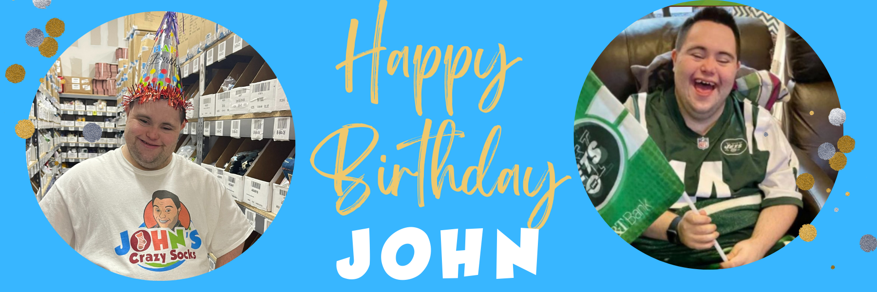John's Birthday Message - Johns Crazy Socks